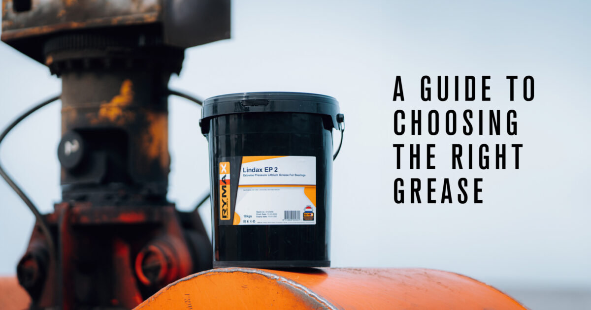 Rymax Lubricants | A Guide to Choosing the Right Grease